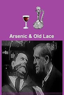 Arsenic & Old Lace (1962) | Rotten Tomatoes