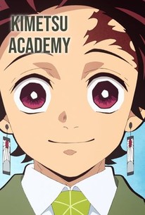 Kimetsu Academy - Rotten Tomatoes