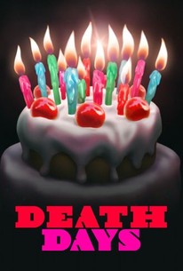 Death Days | Rotten Tomatoes