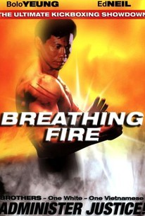 Breathing Fire | Rotten Tomatoes