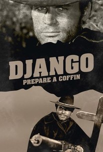 Django, Prepare a Coffin | Rotten Tomatoes