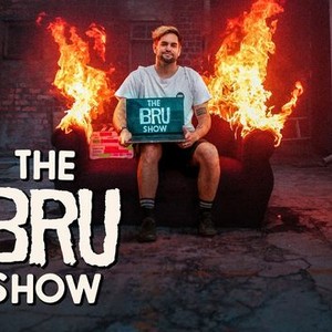 The Bru Show - Rotten Tomatoes