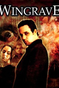 Wingrave | Rotten Tomatoes