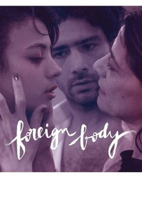 Foreign Body | Reviews | Rotten Tomatoes