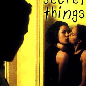 Secret Things - Rotten Tomatoes