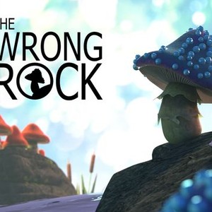 The Wrong Rock - Rotten Tomatoes