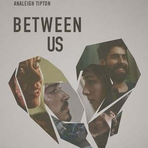Between Us - Rotten Tomatoes