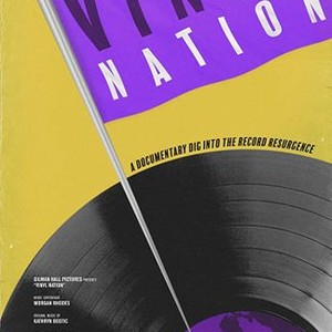 Vinyl Nation - Rotten Tomatoes