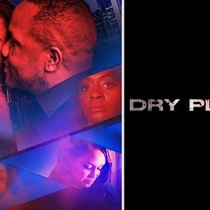Dry Places - Rotten Tomatoes