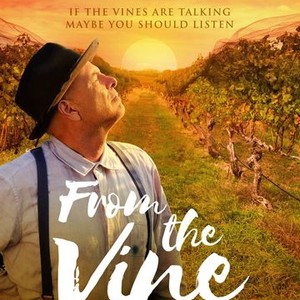 From the Vine - Rotten Tomatoes