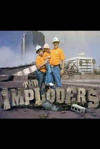 The Imploders | Rotten Tomatoes