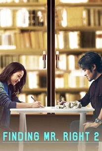 Finding Mr. Right 2 | Rotten Tomatoes