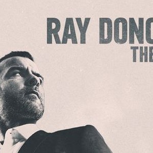 Ray Donovan: The Movie - Rotten Tomatoes