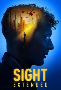 Sight Extended | Rotten Tomatoes