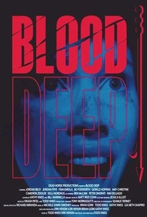 Blood Deep | Rotten Tomatoes