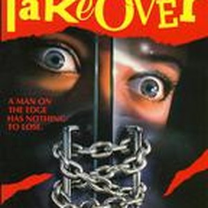 Hostile Takeover (1988) - Rotten Tomatoes