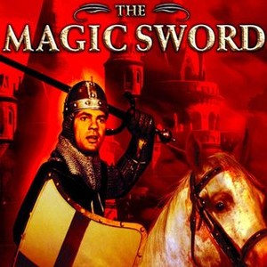 The Magic Sword - Rotten Tomatoes