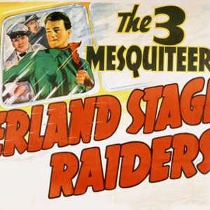 Overland Stage Raiders - Rotten Tomatoes