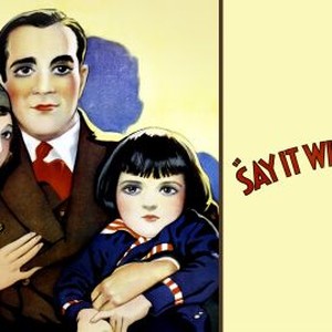 Say It With Songs - Rotten Tomatoes