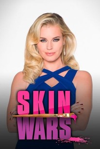 Skin Wars: Season 2 | Rotten Tomatoes