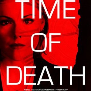 Time of Death - Rotten Tomatoes