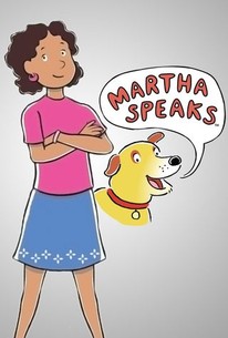 Martha Speaks: Season 2, Episode 13 - Rotten Tomatoes