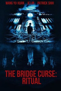 The Bridge Curse: Ritual | Rotten Tomatoes