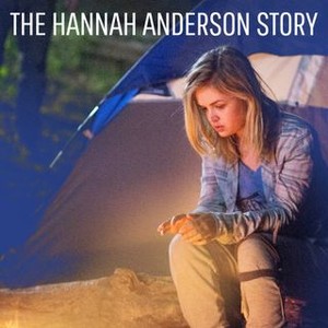 Kidnapped: The Hannah Anderson Story - Rotten Tomatoes