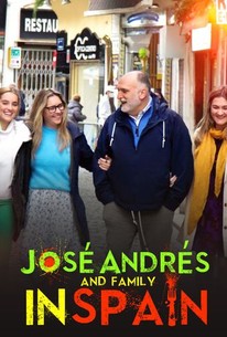 José Andrés & Family in Spain: Season 1 | Rotten Tomatoes