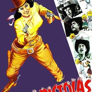 María Pistolas - Rotten Tomatoes