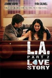 L.A. Love Story Part 2 | Rotten Tomatoes