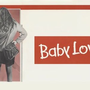 Baby Love - Rotten Tomatoes