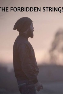 The Forbidden Strings | Rotten Tomatoes