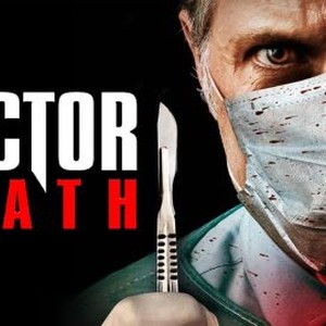 Doctor Death - Rotten Tomatoes