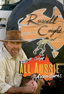 Russell Coight's All Aussie Adventures: Season 1 | Cast and Crew ...