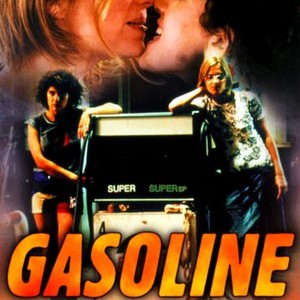 Gasoline - Rotten Tomatoes