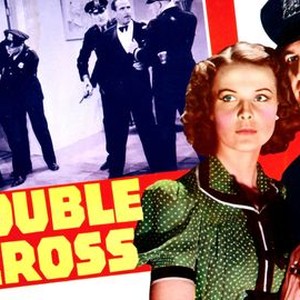 Double Cross - Rotten Tomatoes