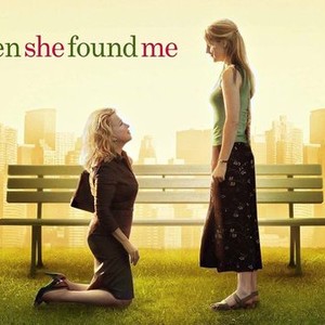 Then She Found Me - Rotten Tomatoes