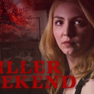 Killer Weekend - Rotten Tomatoes