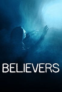 Believers | Rotten Tomatoes