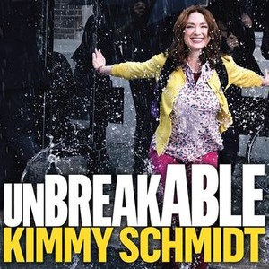 Unbreakable Kimmy Schmidt - Rotten Tomatoes
