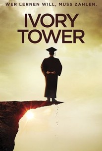 Ivory Tower | Rotten Tomatoes