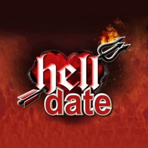 Hell Date - Rotten Tomatoes