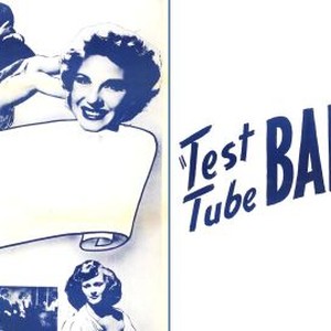 Test Tube Babies - Rotten Tomatoes