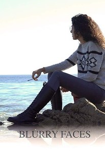 Blurry Faces | Rotten Tomatoes