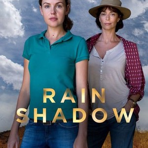Rain Shadow - Rotten Tomatoes