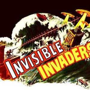 Invisible Invaders - Rotten Tomatoes