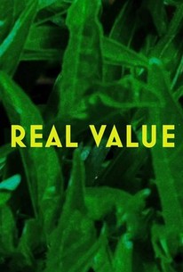 Real Value | Rotten Tomatoes