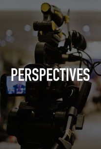 Perspectives | Rotten Tomatoes