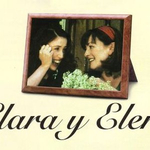 Clara y Elena - Rotten Tomatoes